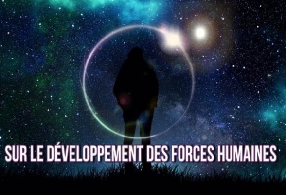 Sur le développement des forces humaines|Les Chroniques d'Arcturius